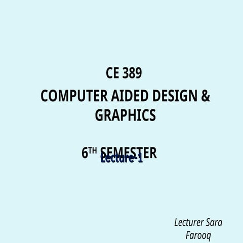 445254052 Lecture 1 Introduction To Autocad 1 Pptppt