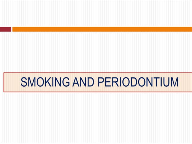 Tobacco smoking and periodontal disease.pptx