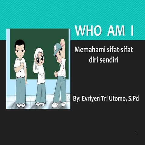 -Who-Am-I-ppt.ppt pengenalan diri sendiri | PPT