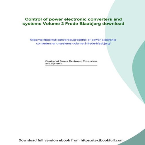 Control of power electronic converters and systems Volume 2 Frede ...