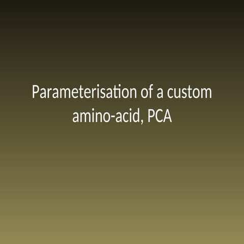 Forcefield parameterization using CHARMM | PPT