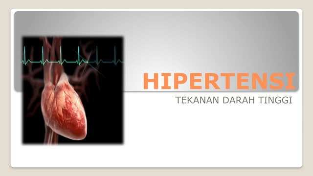 Penyuluhan hipertensi dr.endang | PPTX