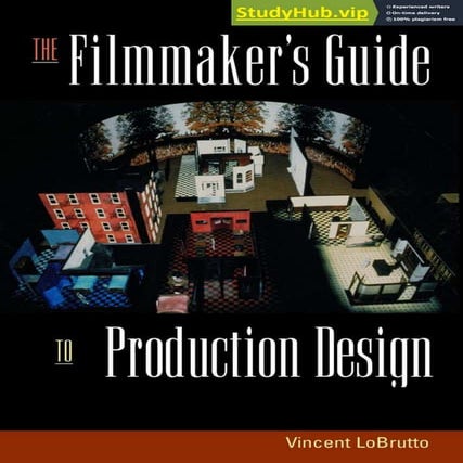 447 - The Filmmaker S Guide To Production Design | PDF
