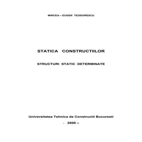 44710438 29315365-structuri-static-determinate-curs | PDF
