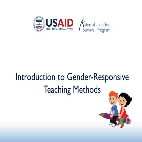 447260314-PowerPoint-Introduction-to-Gender-Responsive-Teaching-Methods.pdf