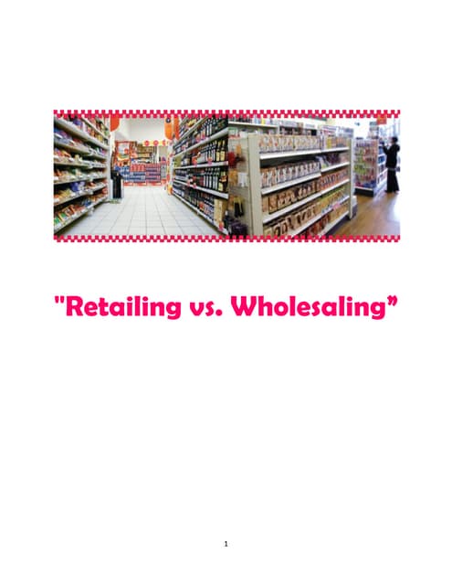 Lecture 1 - Introduction to Retailing | PDF