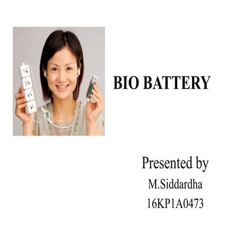 449174366-bio-battery-ppt engineering seminar.pptx