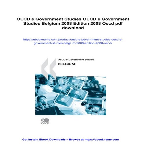 OECD e Government Studies OECD e Government Studies Belgium 2008 Edition 2008 Oecd | PDF