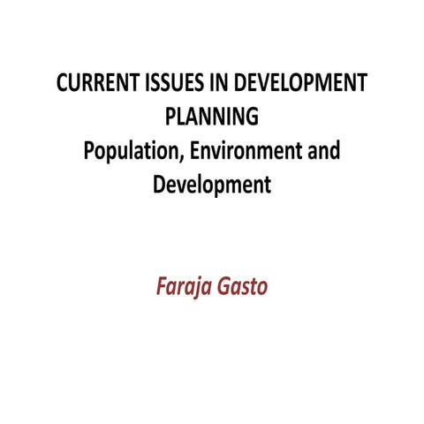 ENVIRONMENT AND DEVELOPMENT | PPT