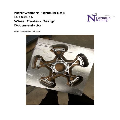 Derek Oung 2015 NFR Wheel Center Design Documentation | PDF | Physics ...