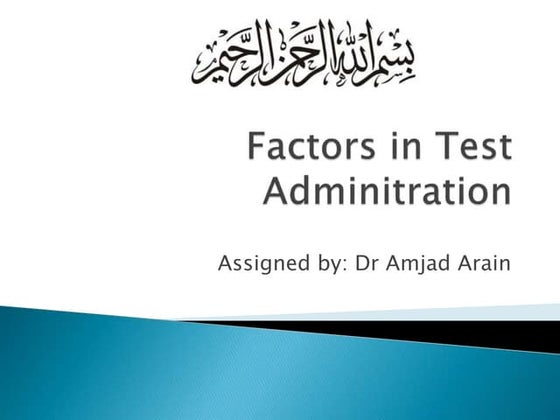 Administering the test | PPTX | Educational Assessment | Education