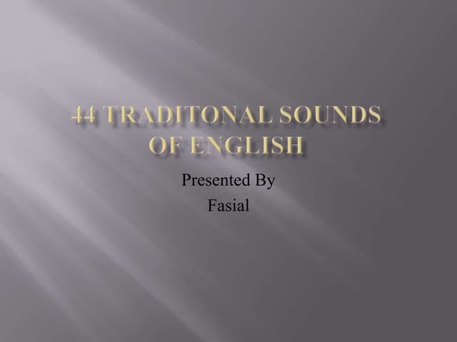The Sounds of English | PPT