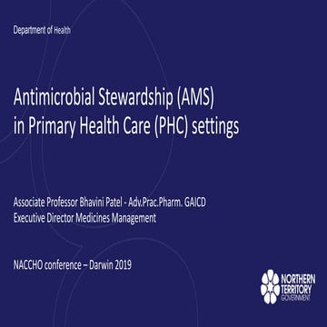 Antimicrobial Stewardship (AMS) | A/Prof Bhavini Patel, Emily Waddell ...