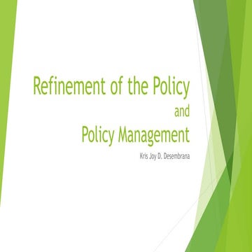 4 & 5. Refinement of the Policy & Policy Management.pptx