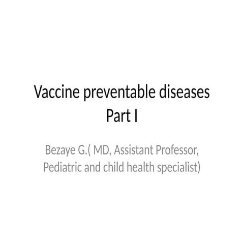 45. Vaccine preventable diseases medicine.pptx