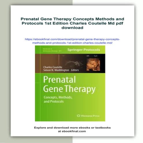 Prenatal Gene Therapy Concepts Methods and Protocols 1st Edition Charles Coutelle Md | PDF