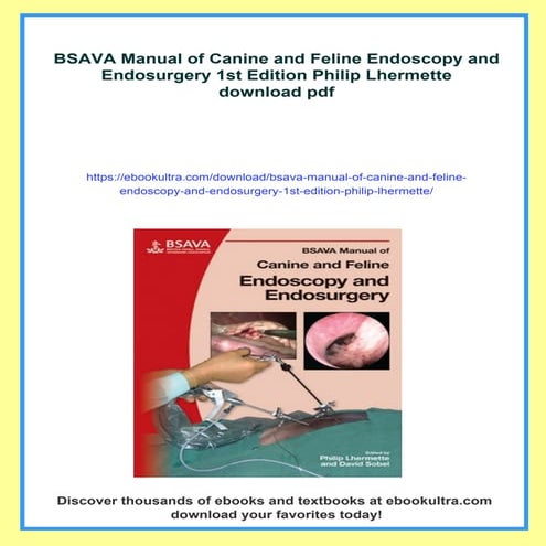 BSAVA Manual of Canine and Feline Endoscopy and Endosurgery 1st Edition ...