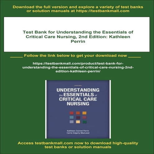 Test Bank for Understanding the Essentials of Critical Care Nursing ...