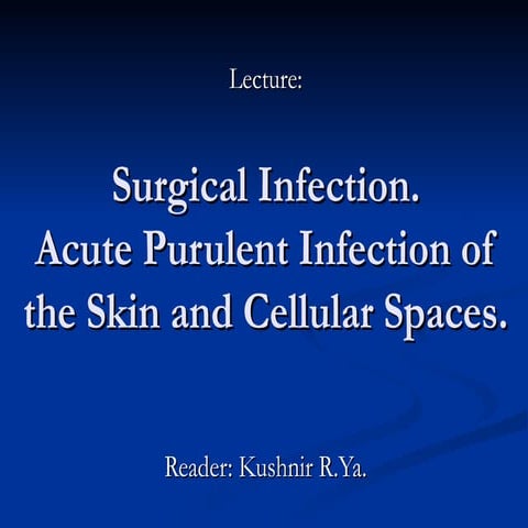 Purulent infection, Acute and Chronic . | PPT