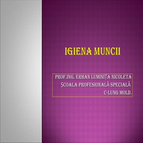 452348599 prezentare -igiena-muncii-lumy-ppt.ppt