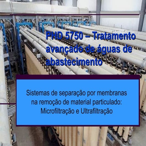 Sistemas de separação por membranas na remoção de material particulado ...