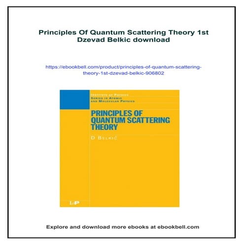 Principles Of Quantum Scattering Theory 1st Dzevad Belkic | PDF