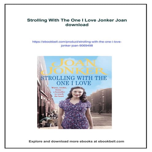 Strolling With The One I Love Jonker Joan | PDF