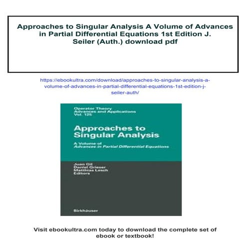 Approaches to Singular Analysis A Volume of Advances in Partial Differential Equations 1st ...
