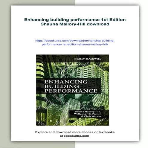 Enhancing building performance 1st Edition Shauna Mallory-Hill | PDF