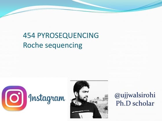 Roche Pyrosequencing 454 ; Next generation DNA Sequencing | PPTX ...