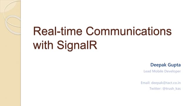 Real Time Communication With Signalr Android Client Ppt