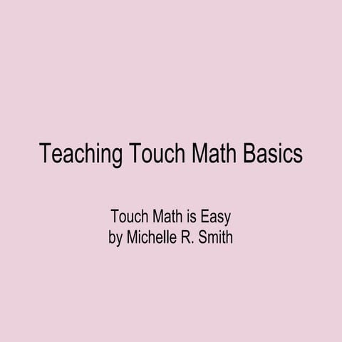 Teaching Touch Math | PPT