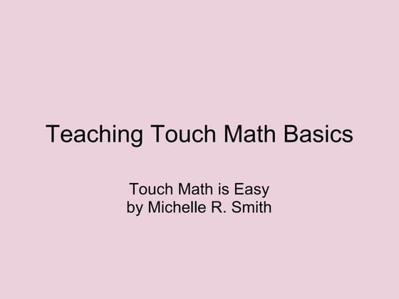 Touchy, touch math | PPT
