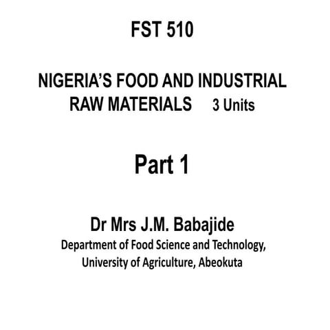 455_FST 510 Lecture note-Dr Babajide.ppt