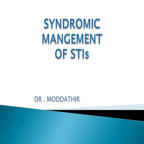 Syndromic management of STI s .pgptx | PPTX