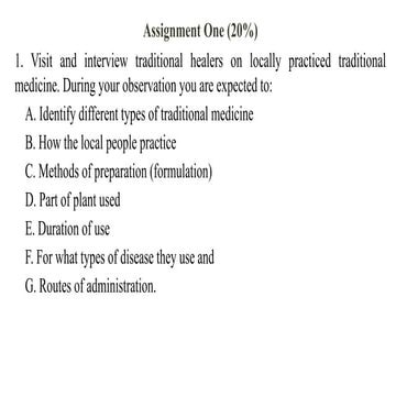 Identify the types of traditional medicine and how the local people ...