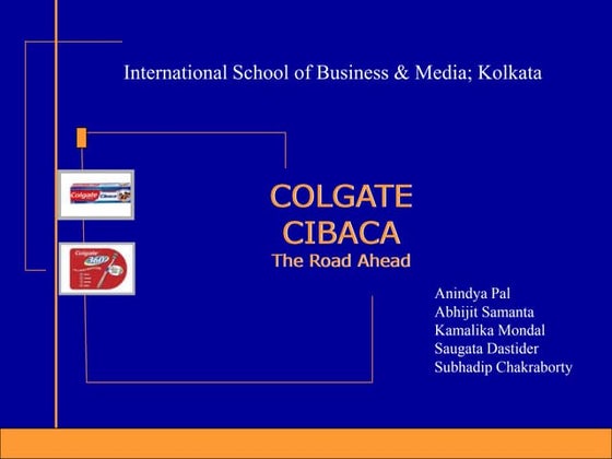 Cottle Taylor:Expanding the Oral Care Group in India | PPTX