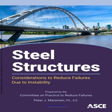 Failure Case Studies Steel Structures Nastar Liu ASCE 2019.pdf