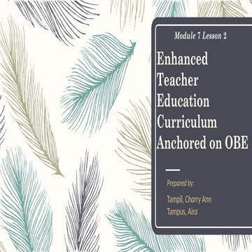 459738078-Module-7-Lesson-2-Enhanced-Teacher-Education-Curriculum ...
