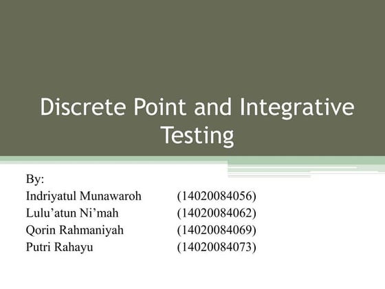 ASSESSMENT: DISCRETE POINT TEST, INTEGRATIVE TESTING, PERFORMANCE-BASED ...