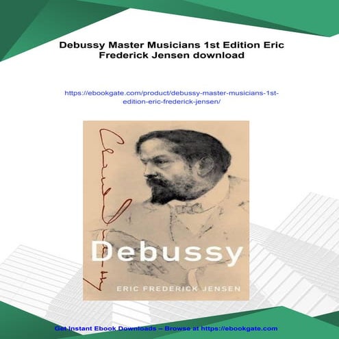 Debussy Master Musicians 1st Edition Eric Frederick Jensen | PDF