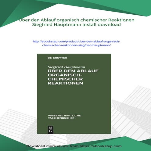 Über den Ablauf organisch chemischer Reaktionen Siegfried Hauptmann | PDF