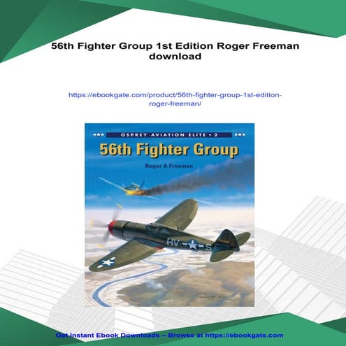 56th Fighter Group 1st Edition Roger Freeman | PDF