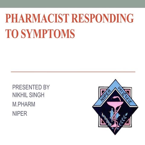 Pharmacist Responding To Symptoms Pptx