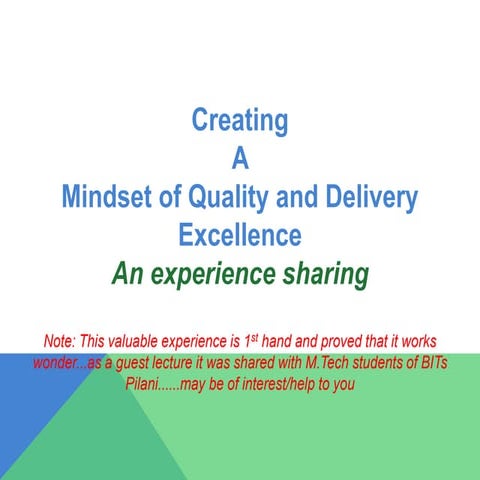 Creating a mindset of quality n DE linkedin | PPT