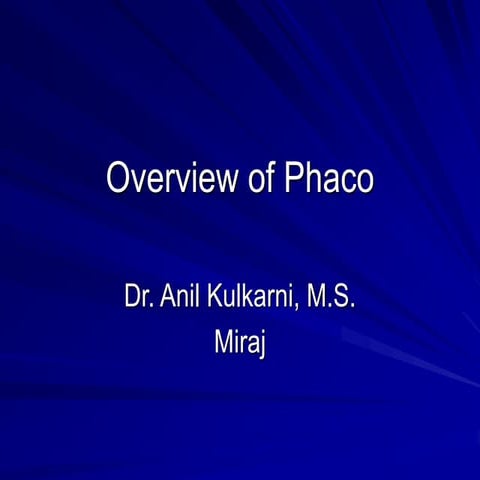 46-overview-of-Phaco.ppt