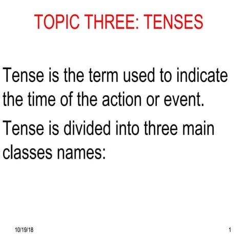 Topic three tenses | PPT