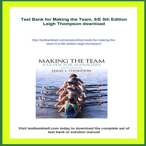 Test Bank for Making the Team, 5/E 5th Edition Leigh Thompson | PDF