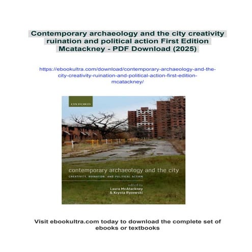 Contemporary archaeology and the city creativity ruination and ...