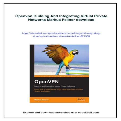 Openvpn Building And Integrating Virtual Private Networks Markus Feilner | PDF